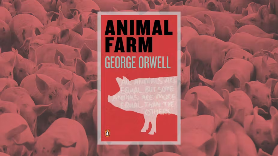 Animal Farm at 80: Why Orwell’s Creatures Still Speak Powerfully About ...
